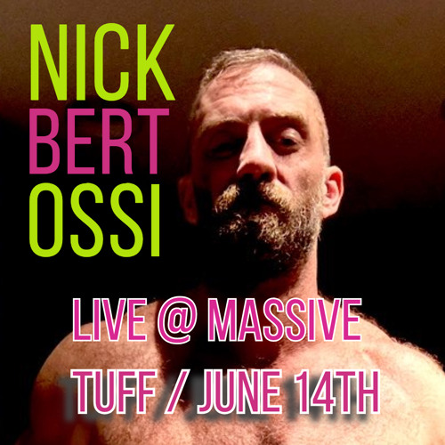 Stream Live @ Massive / Tuff Party by Nick Bertossi | Listen online for ...
