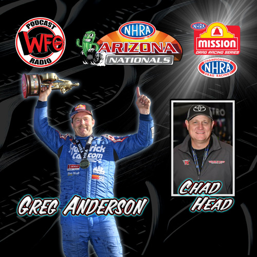 Stream episode Greg Anderson and Chad Head talk NHRA Arizona Nationals ...