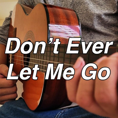 Stream Don't Ever Let Me Go by Syazwan Johari | Listen online for free on SoundCloud