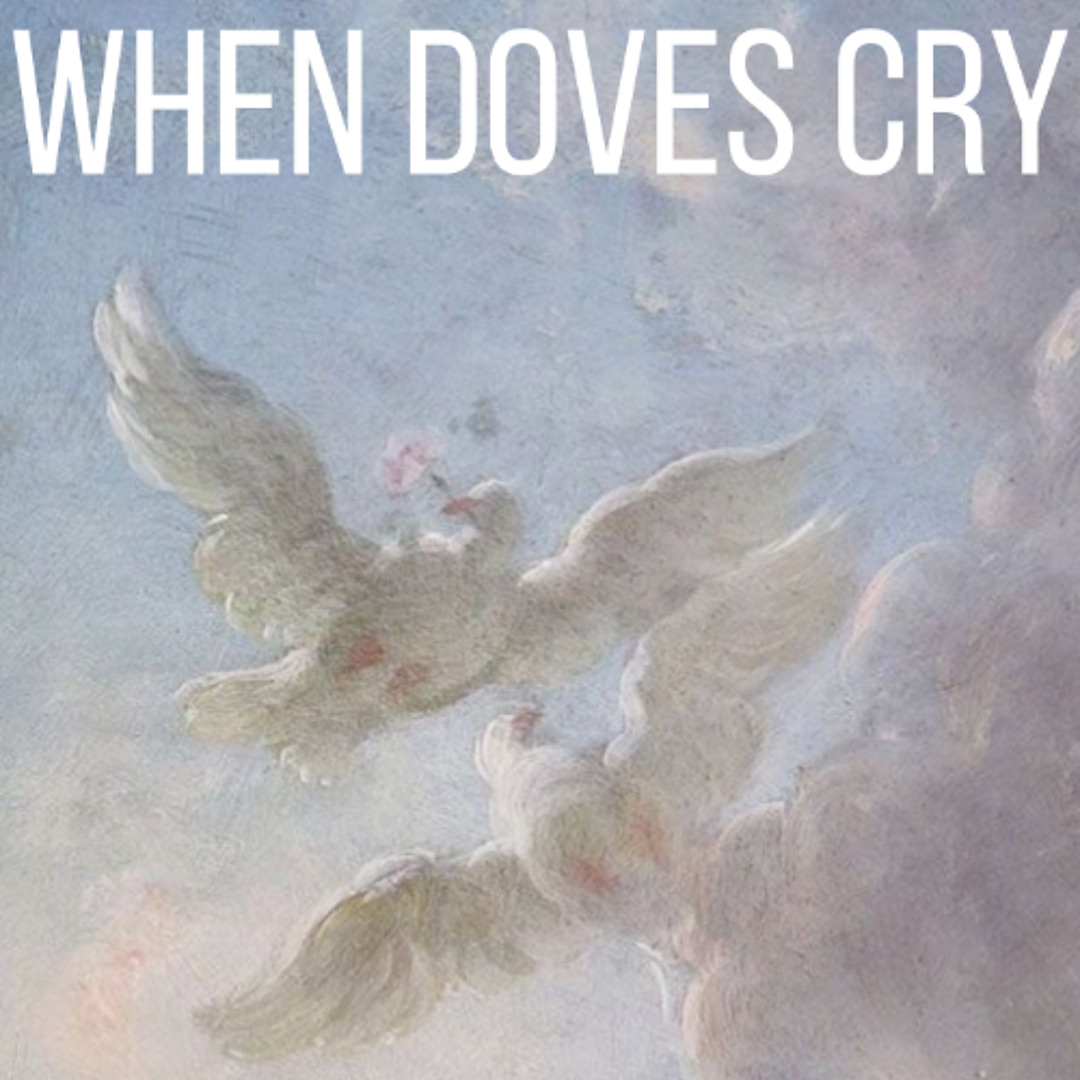 Stream When Doves Cry by Devotion | Listen online for free on SoundCloud