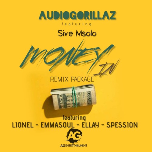Stream Money In Feat. Sive Msolo by Audio Gorillaz | Listen online for ...