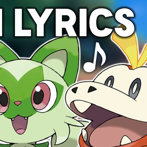 Stream Pokémon Scarlet and Violet Field Theme WITH LYRICS (GlitchxCity ...