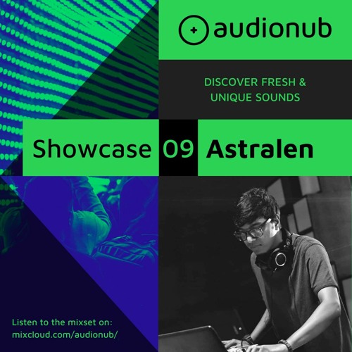 Stream ASTRALEN set for Audionub Showcase by ASTRALEN | Listen online ...