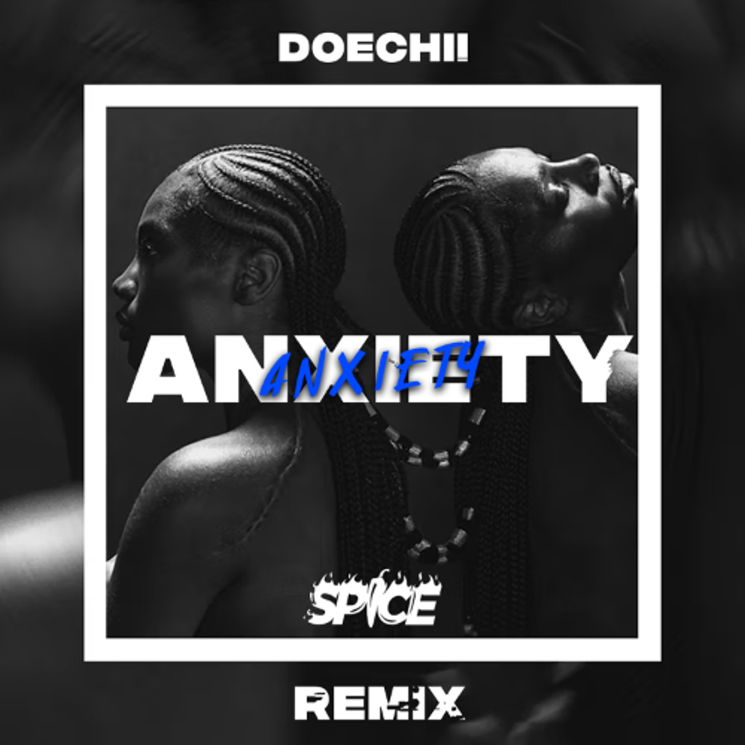 Stream Doechii - Anxiety (SPICE Remix) by SPICE | Listen online for ...