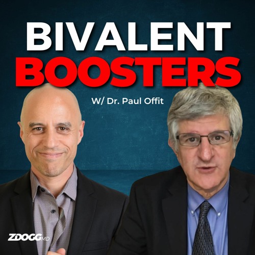 Stream episode Do We Need These Omicron-Specific Boosters? (w/Dr. Paul ...