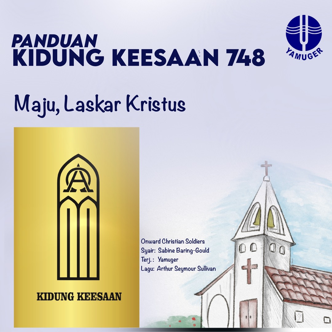 Stream Maju Laskar Kristus (Panduan Kidung Keesaan 748) by Svara ...