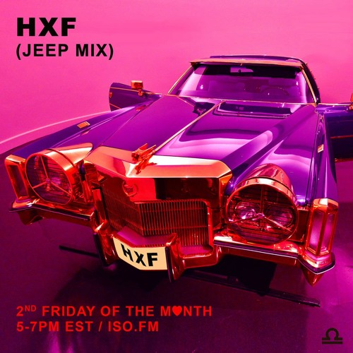 Stream HXF - JEEP MIX - ISO RADIO by HXF (JEEP MIX) | Listen online for free on SoundCloud