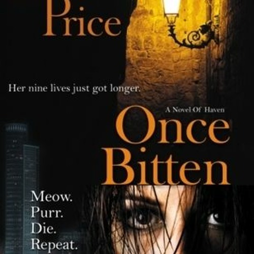 Stream Once Bitten by Kalayna Price by User 455239167 | Listen online ...