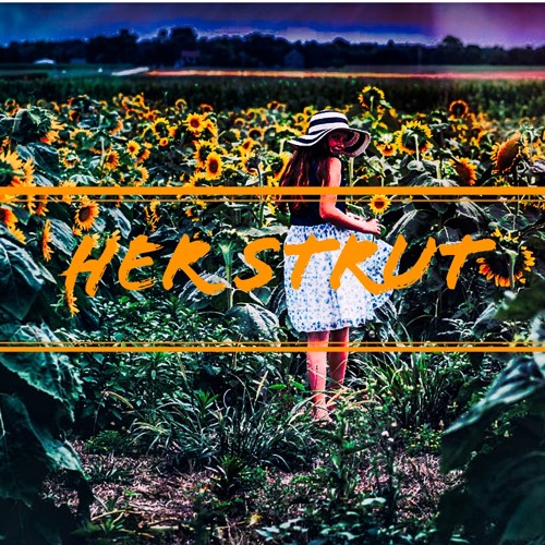 Stream Her Strut by Ziggybirds | Listen online for free on SoundCloud