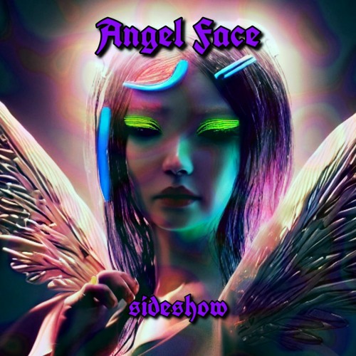 Stream Angel Face by Sideshow Servs | Listen online for free on SoundCloud