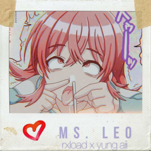 Stream Ms. Leo ft. yung aii (Prod. jean parker) by Rxload | Listen ...