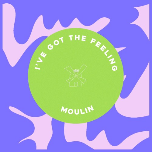 Stream Moulin - I've Got The Feeling (Original Mix) by Moulin | Listen ...
