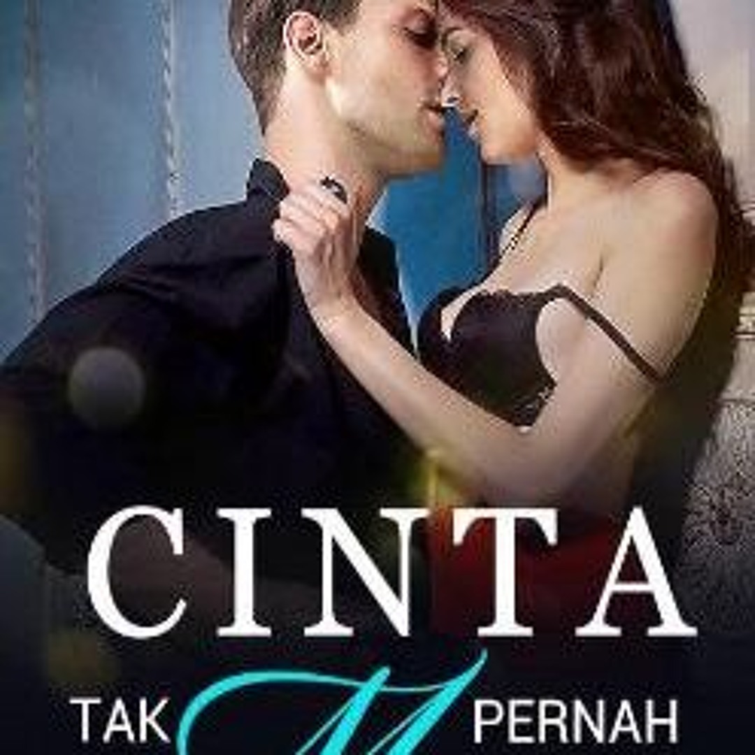 Stream Gairah Membara: Cinta Tak Pernah Mati from bakisah | Listen online for free on SoundCloud