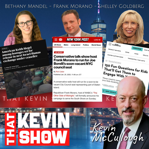 Stream 20250131 - TKS - Mandel, Morano, Goldberg, Patel by That KEVIN ...