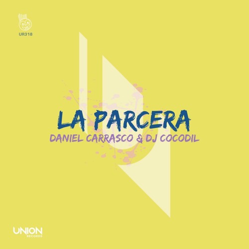 Stream La Parcera by Daniel Carrasco | Listen online for free on SoundCloud