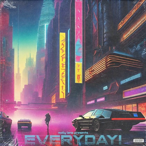 Stream EVERYDAY! (Feat. Luwa.Mp4) by MOLLY LN. | Listen online for free ...