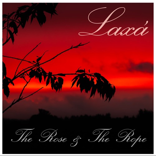 Stream The Rose And The Rope by Icelandic Postrock band Laxá by TGSS ...