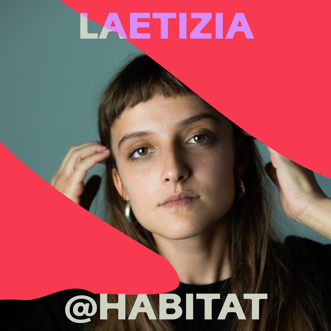 Stream LAETIZIA @Habitat 2024 by Habitat Festival | Listen online for ...
