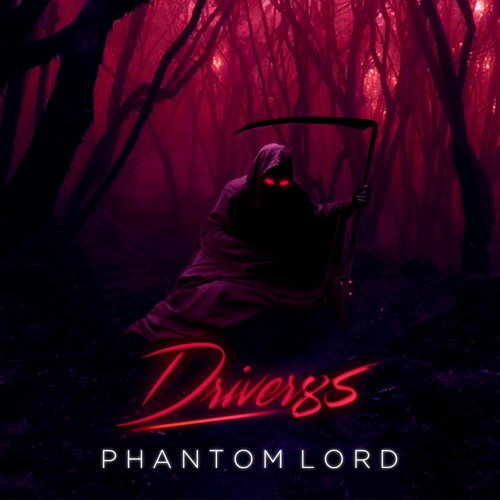Stream Phantom Lord by Driver85 | Listen online for free on SoundCloud