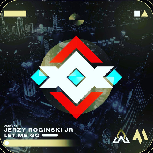 Stream JERZY - Let Me Go (Official Mix) by Jerzy Roginski Jr | Listen online for free on SoundCloud