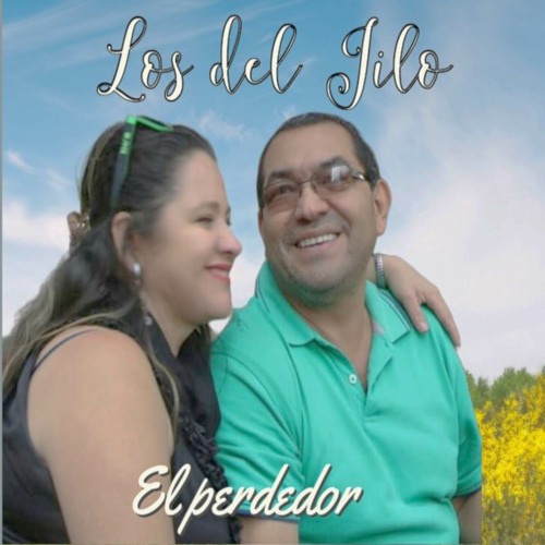 Stream El Perdedor by Los del Jilo | Listen online for free on SoundCloud
