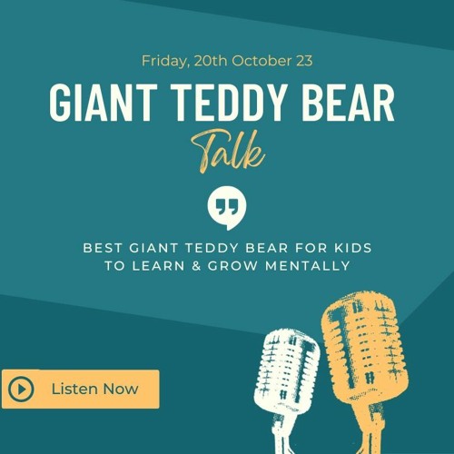 Stream Best Giant Teddy Bear For Kids To Learn & Grow Mentally by Boo ...