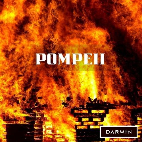 Stream Pompeii (Cover) by Darwin | Listen online for free on SoundCloud