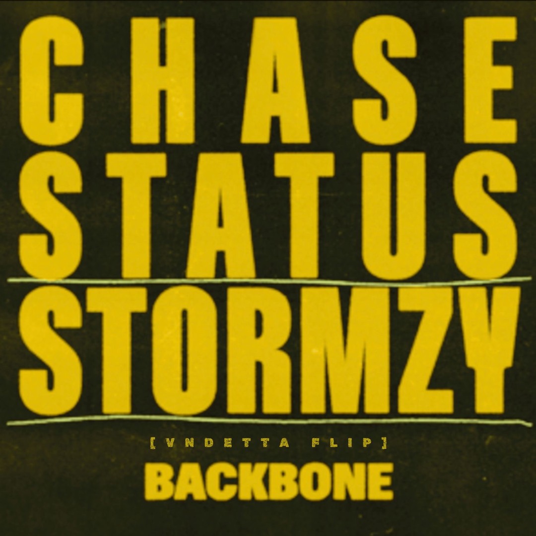 Stream Chase & Status, Stormzy - Backbone (VNDETTA Remix) by VNDETTA ...