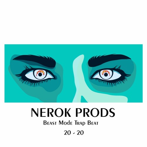 Stream Beast Mode Trap Beat by Nerok Prods | Listen online for free on ...