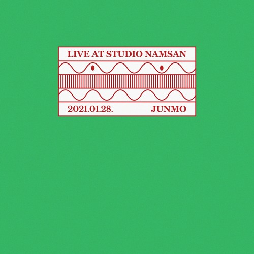 Stream Live at Studio Namsan : Junmo (January 2021) by Studio Namsan ...