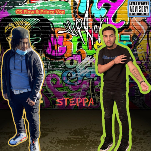 Stream Steppaz(Ft Prince Von) by CS Flow | Listen online for free on ...
