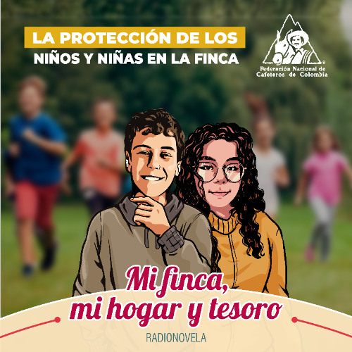 Stream LA PROTECCIÓN DE LOS NIÑOS Y NIÑAS EN LA FINCA. Mi finca, mi ...