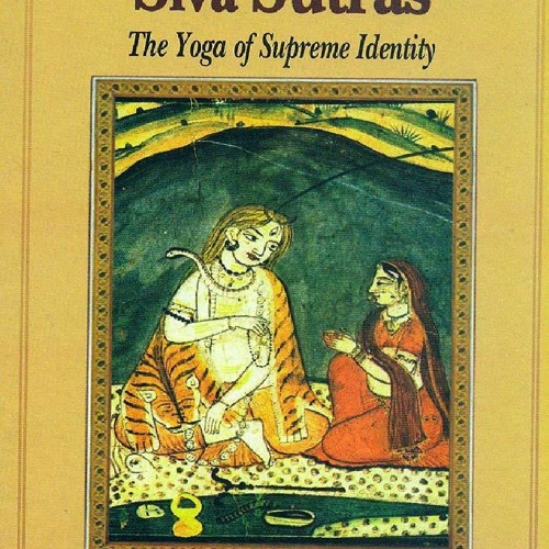 Stream PDF/BOOK Siva Sutras: The Yoga of Supreme Identity (Jaideva ...