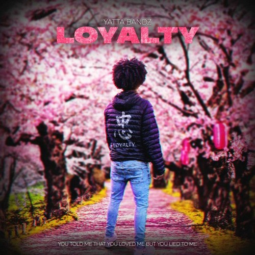 Stream Yatta Bandz - Loyalty by KIller G | Listen online for free on ...