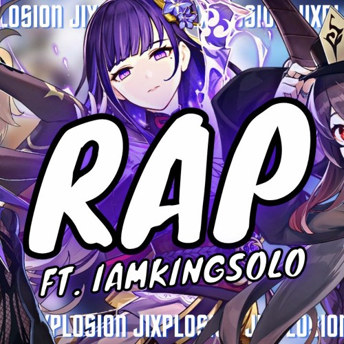 Stream GENSHIN IMPACT RAP SONG "NEW DROPS" ft. iamkingsolo (prod. jean ...