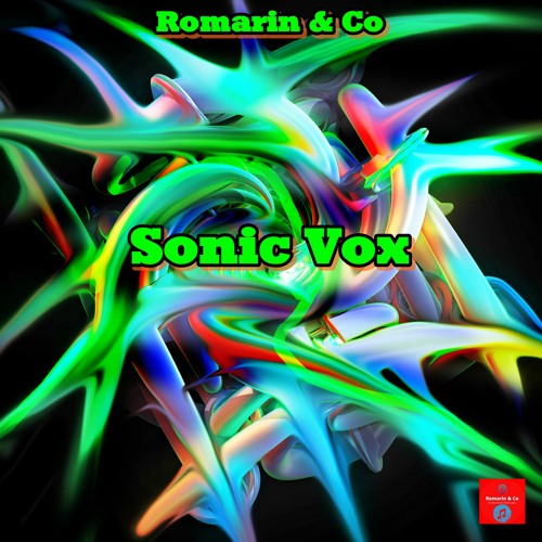 Stream Sonic Vox by Romarin & Co | Listen online for free on SoundCloud