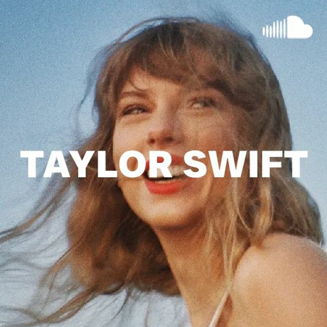 Stream Top tracks | Listen to Taylor Swift Best Songs | Taylor Swift ...