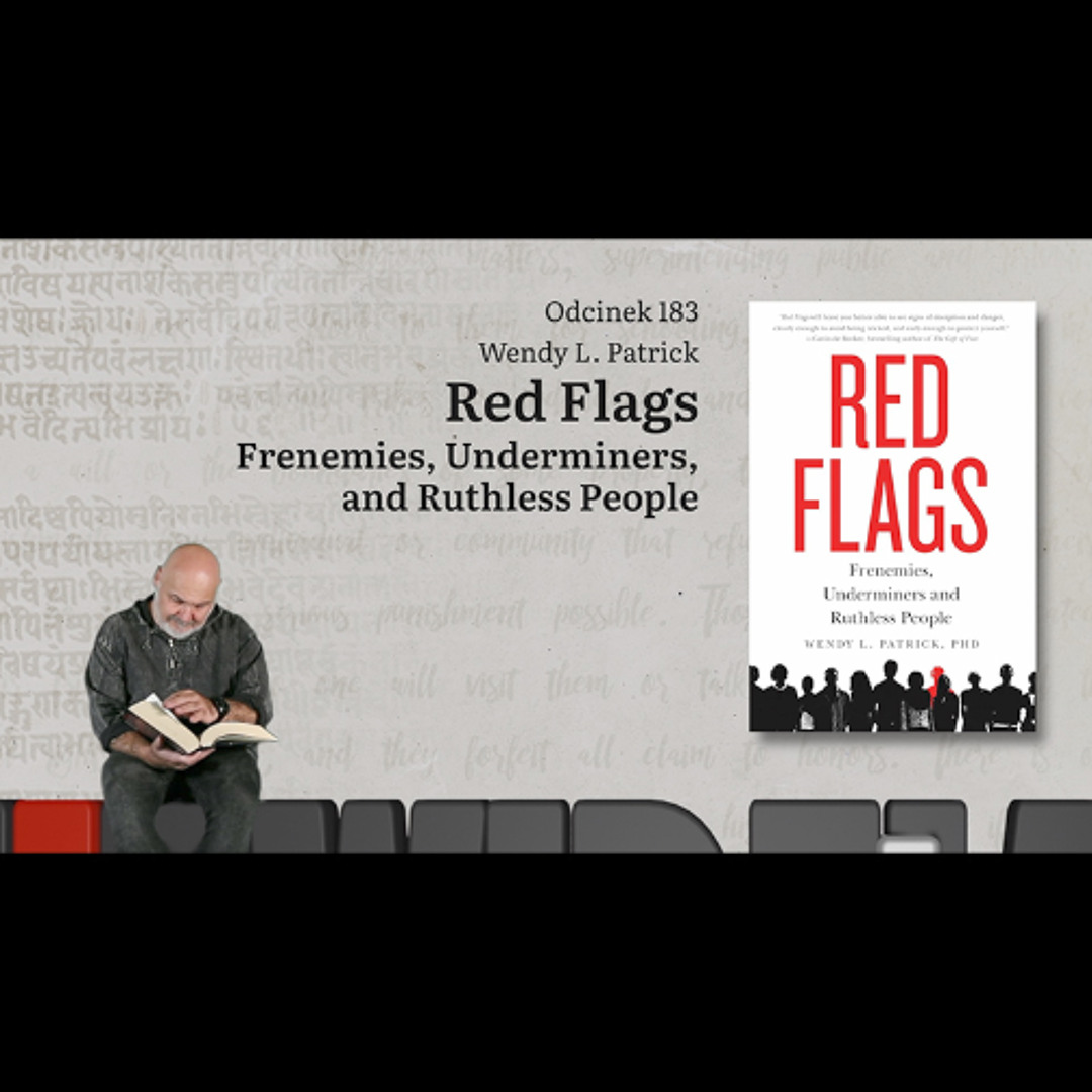 Stream episode Niewidzialne książki: #183 Wendy L. Patrick - Red Flags ...