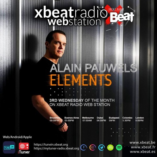 Stream 014 Elements @ XBEAT Radio - 19th March 2025 by Alain Pauwels ...