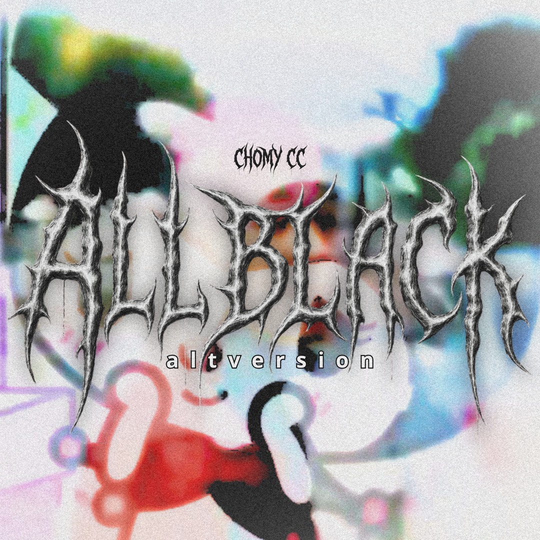 Stream Allblack Altversion (Cover) by chomy cc | Listen online for free ...