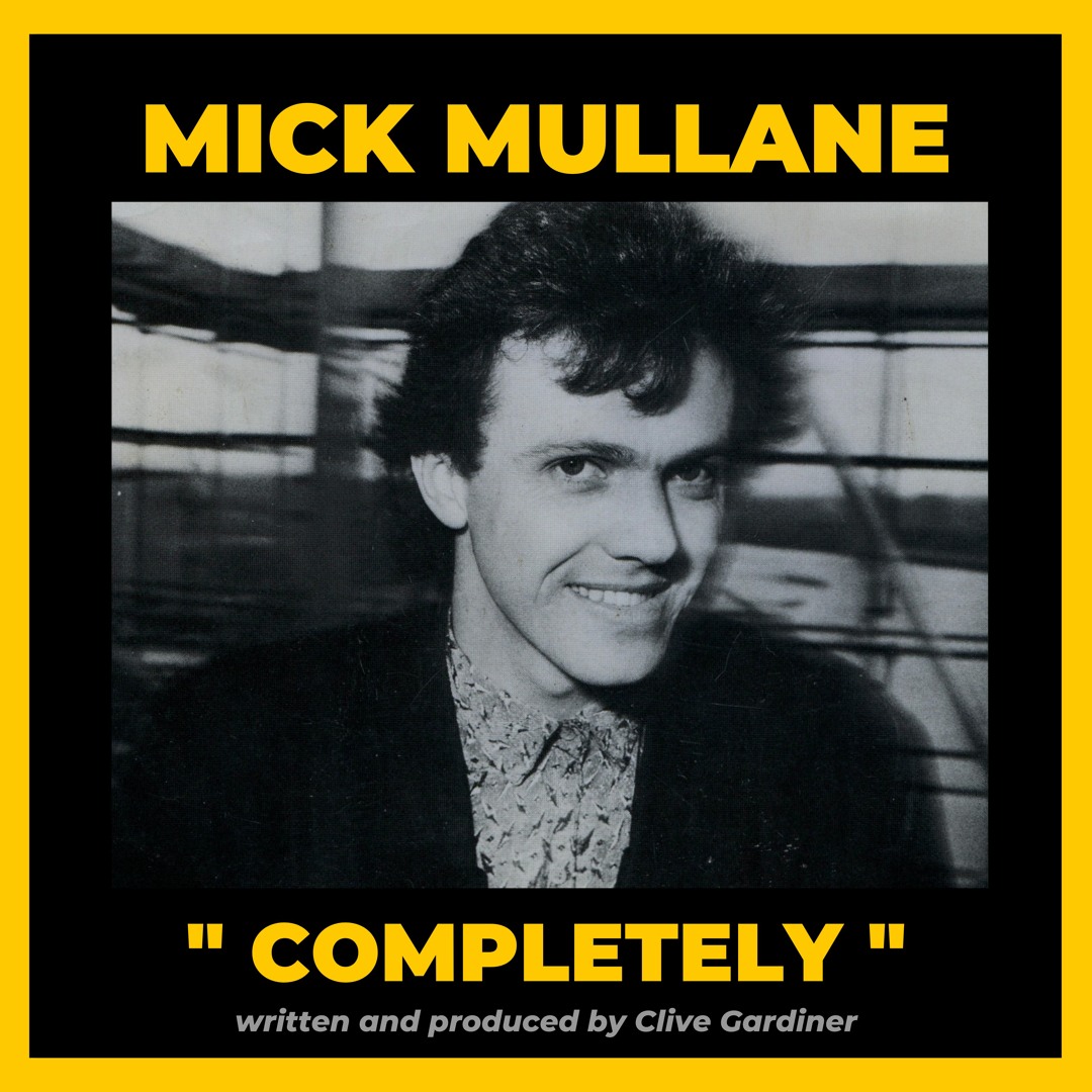 Stream COMPLETELY (Original Demo)- MICK MULLANE [remastered digital ...