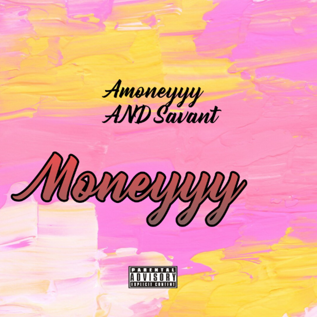 Stream Moneyyy FT Savant by Amoneyyy | Listen online for free on SoundCloud