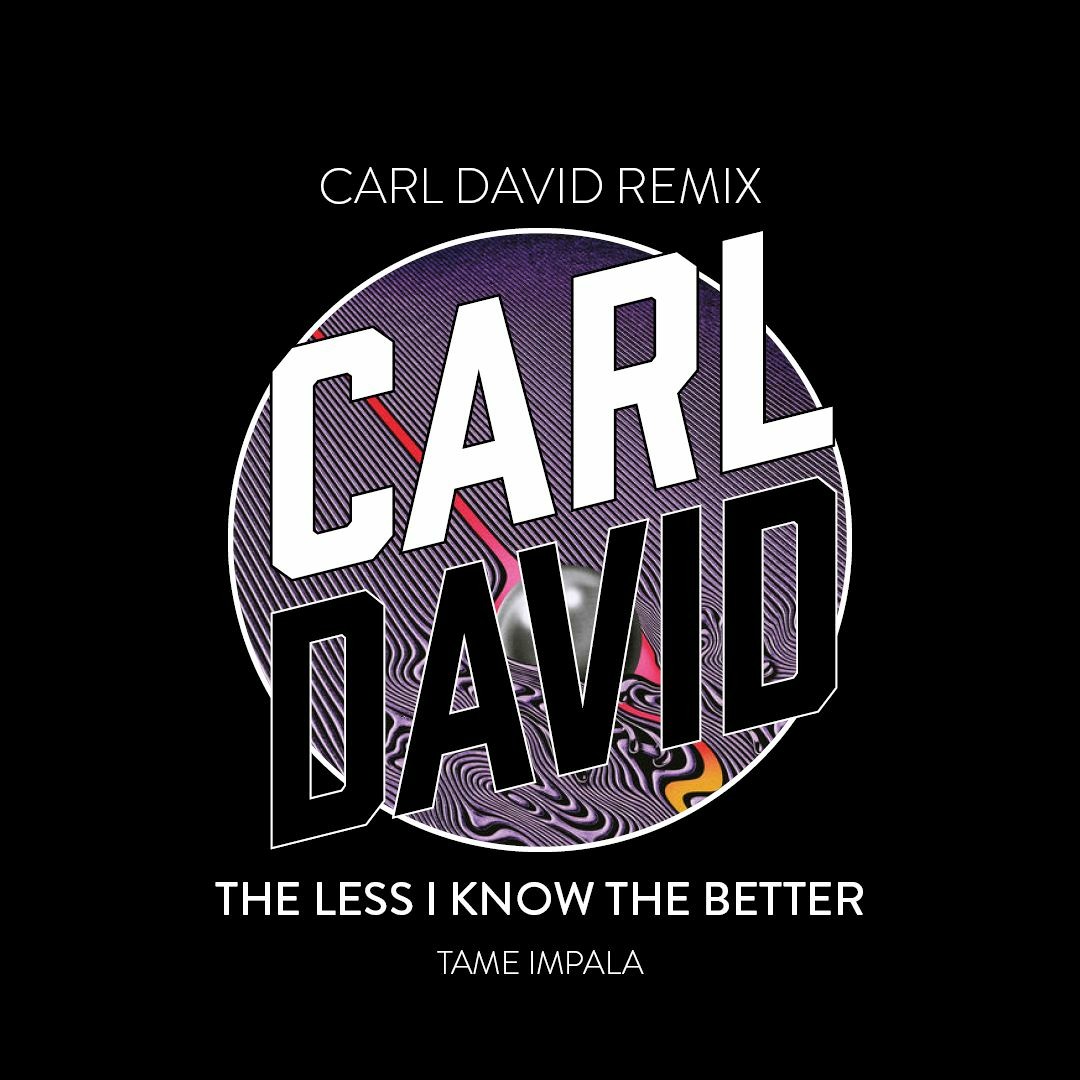 Stream The Less I Know the Better (CARL DAVID Remix) by Carl David ...