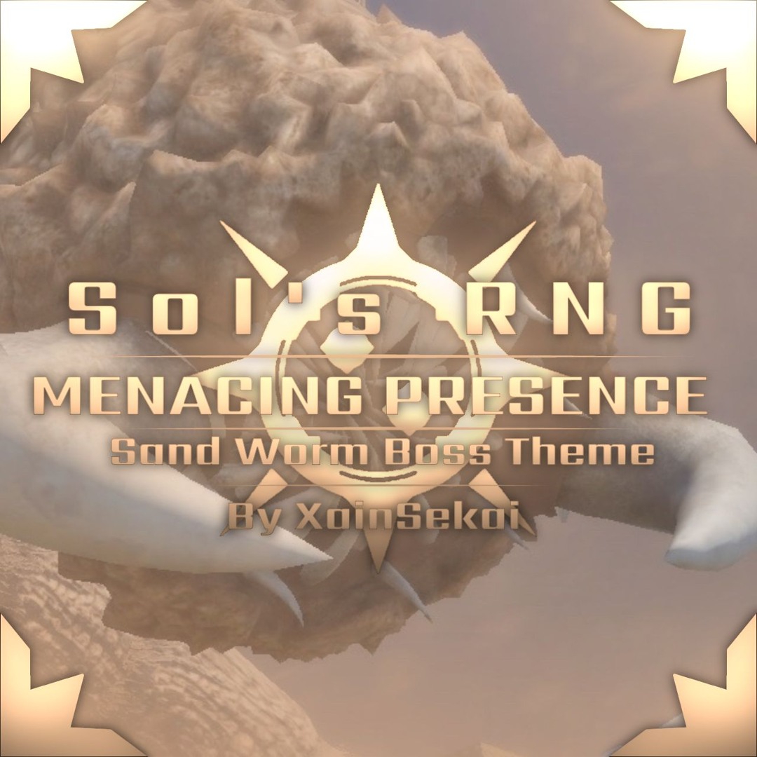 Stream Sol's RNG - MENACING PRESENCE « Sandworm Theme » by b̶̥̩̟̝͐̈́̃ ...