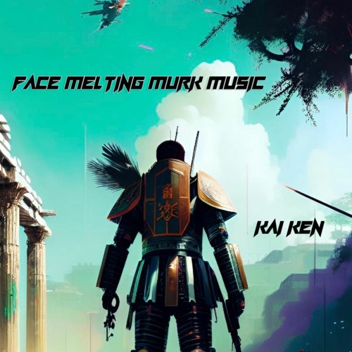 Stream Face Melting Murk Music (Prod. By Nick Barrel) by Kai Ken ...