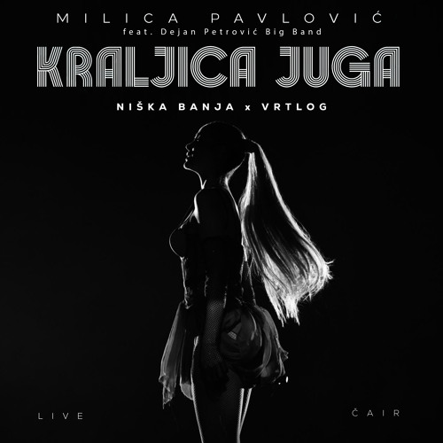 Stream Niška Banja x Vrtlog (Kraljica Juga | Live Čair) [feat. Dejan Petrović Big Band] by ...