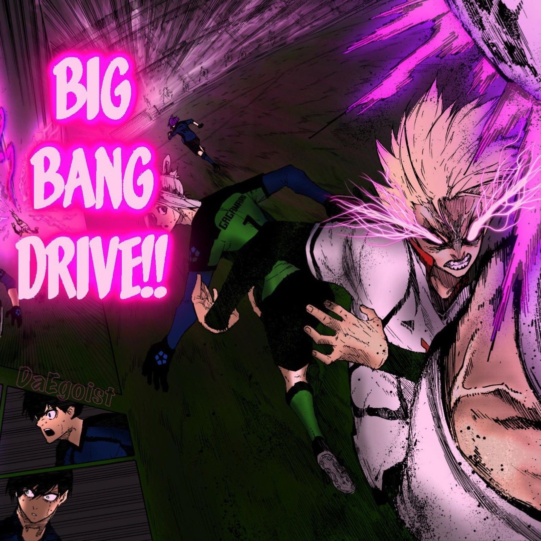 Stream Shidou's Big Bang Drive OST Theme - Blue Lock S2 EP11 OST Full ...