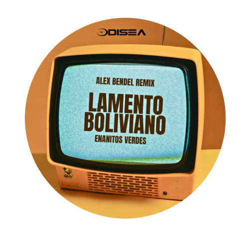 Stream Enanitos Verdes - Lamento Boliviano (Alex Bendel Remix) [FILTER ...