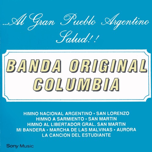 Stream Himno al Libertador General San Martín by Banda Original ... Stream Himno al Libertador General San Martín by Banda Original ...