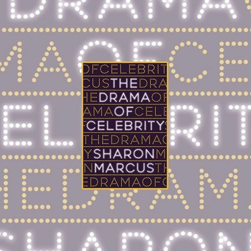 Stream episode Sharon Marcus' The Drama of Celebrity by The SOF/Heyman ...